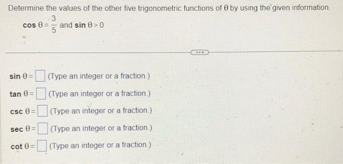 Solved Determine the values of the other five trigonometric | Chegg.com