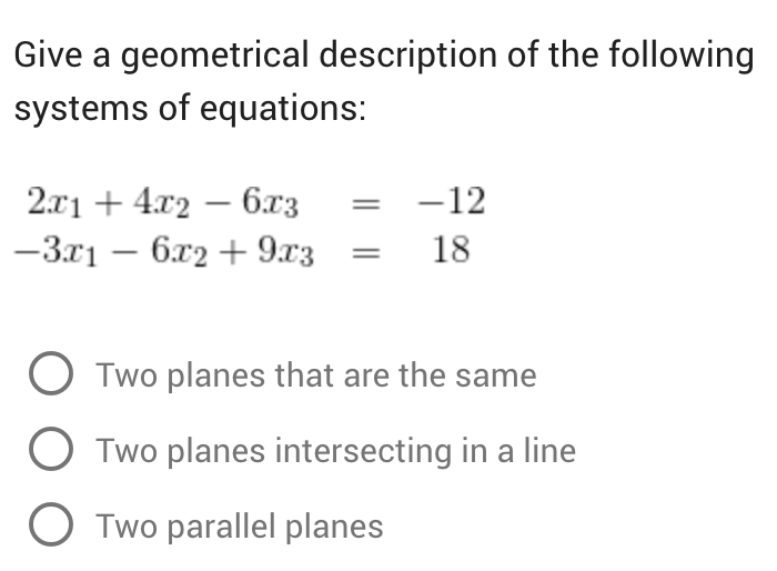 Solved Give a geometrical description of the | Chegg.com