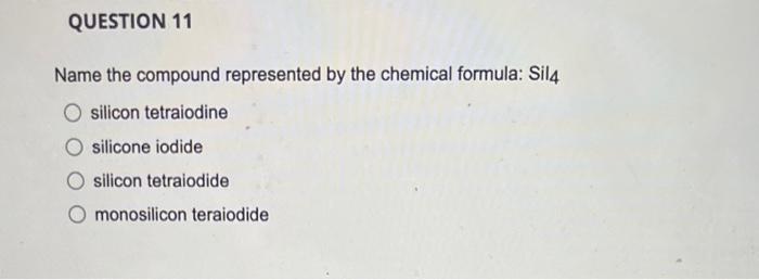 Solved Name the compound represented by the chemical | Chegg.com