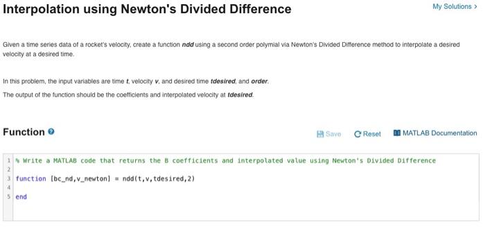 Solved Interpolation using Newton's Divided Difference My | Chegg.com