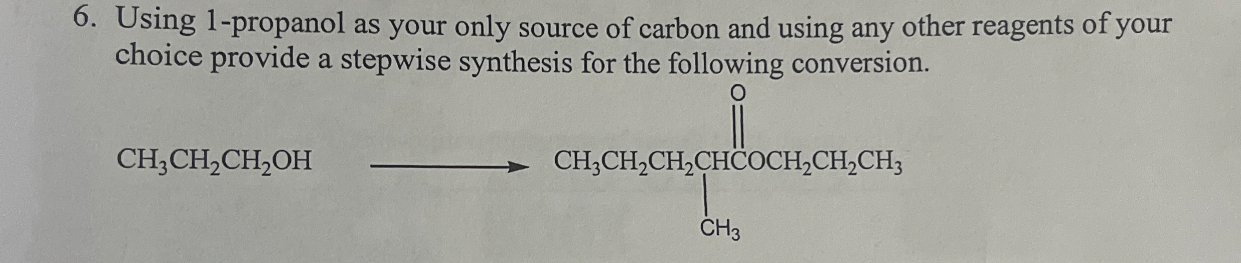 Solved Using 1-propanol as your only source of carbon and | Chegg.com