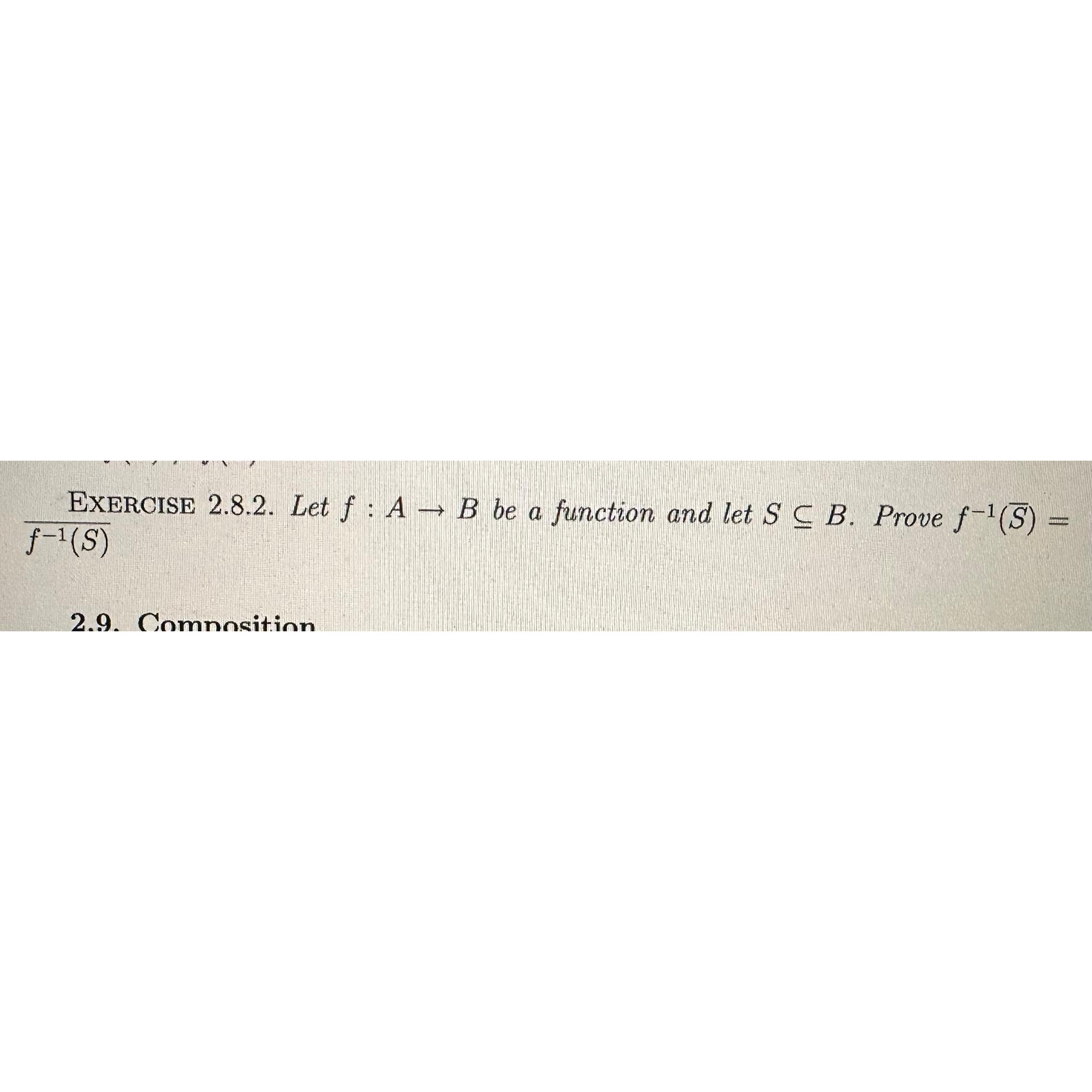 Solved Exercise 2.8.2. ﻿Let f:A→B ﻿be a function and let | Chegg.com