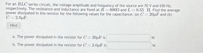 Solved For an RLC series circuit, the voltage amplitude and | Chegg.com