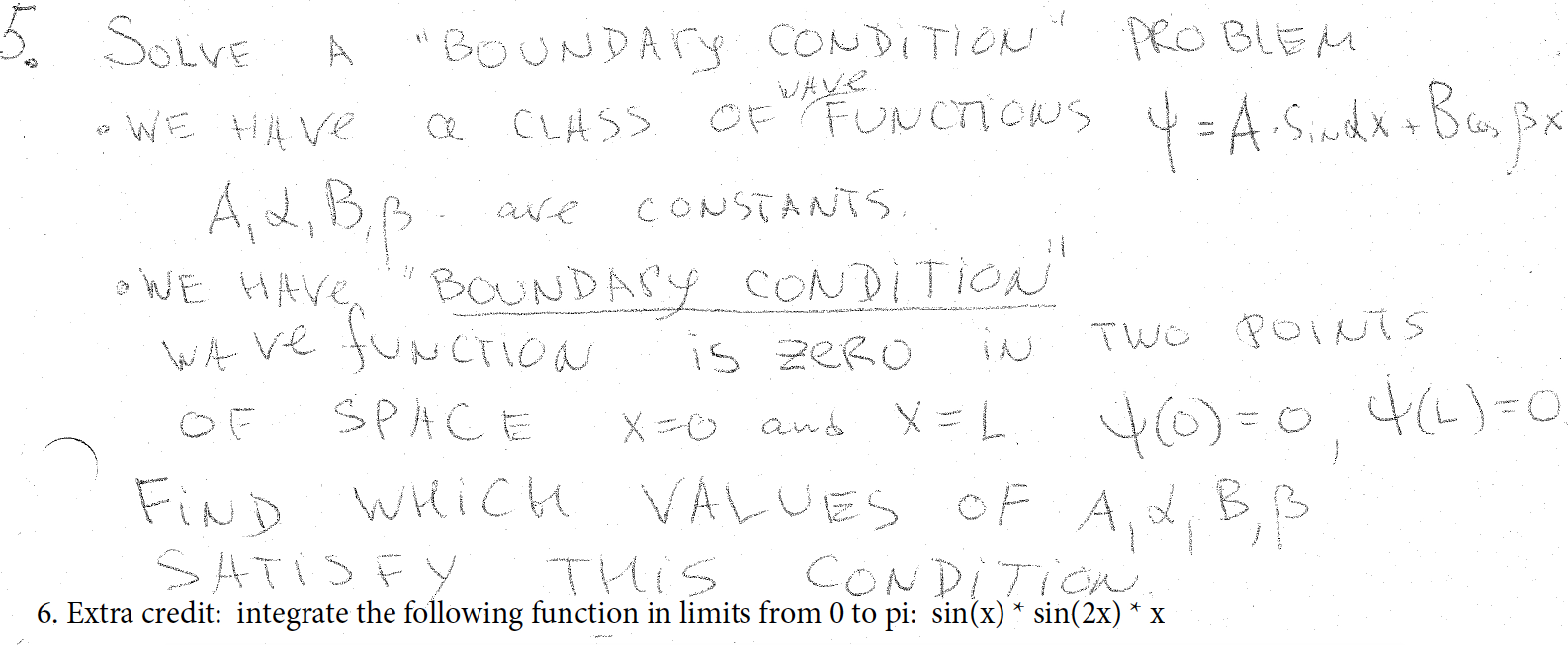 Solved Solve a "BOUNdAry CONDITION" PROBlEmWe have a class | Chegg.com