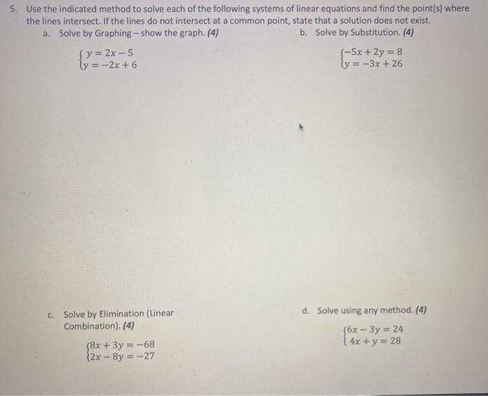 Solved 5. Use the indicated method to solve each of the | Chegg.com