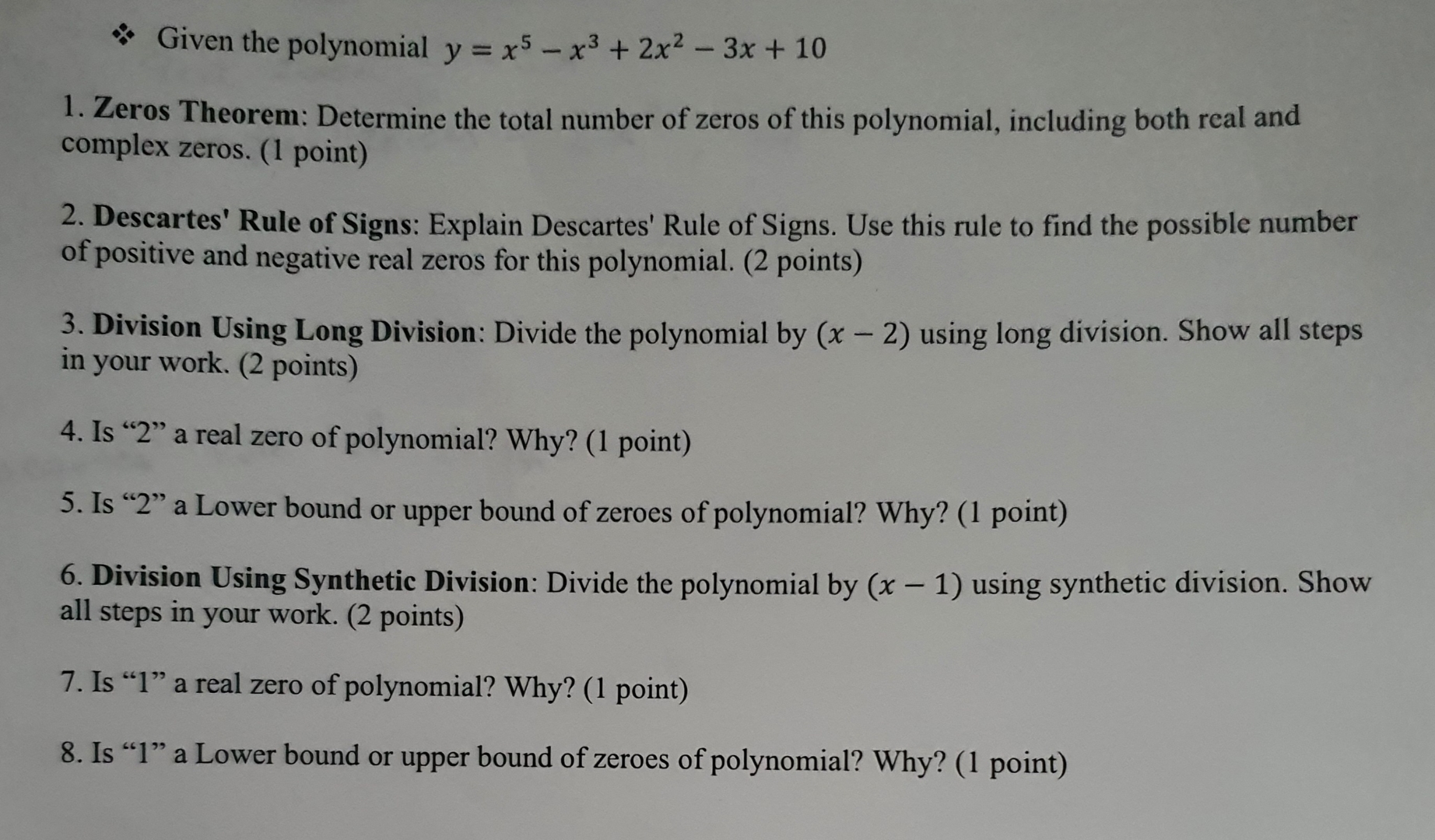 Solved Given the polynomial y=x5-x3+2x2-3x+10Zeros Theorem: | Chegg.com