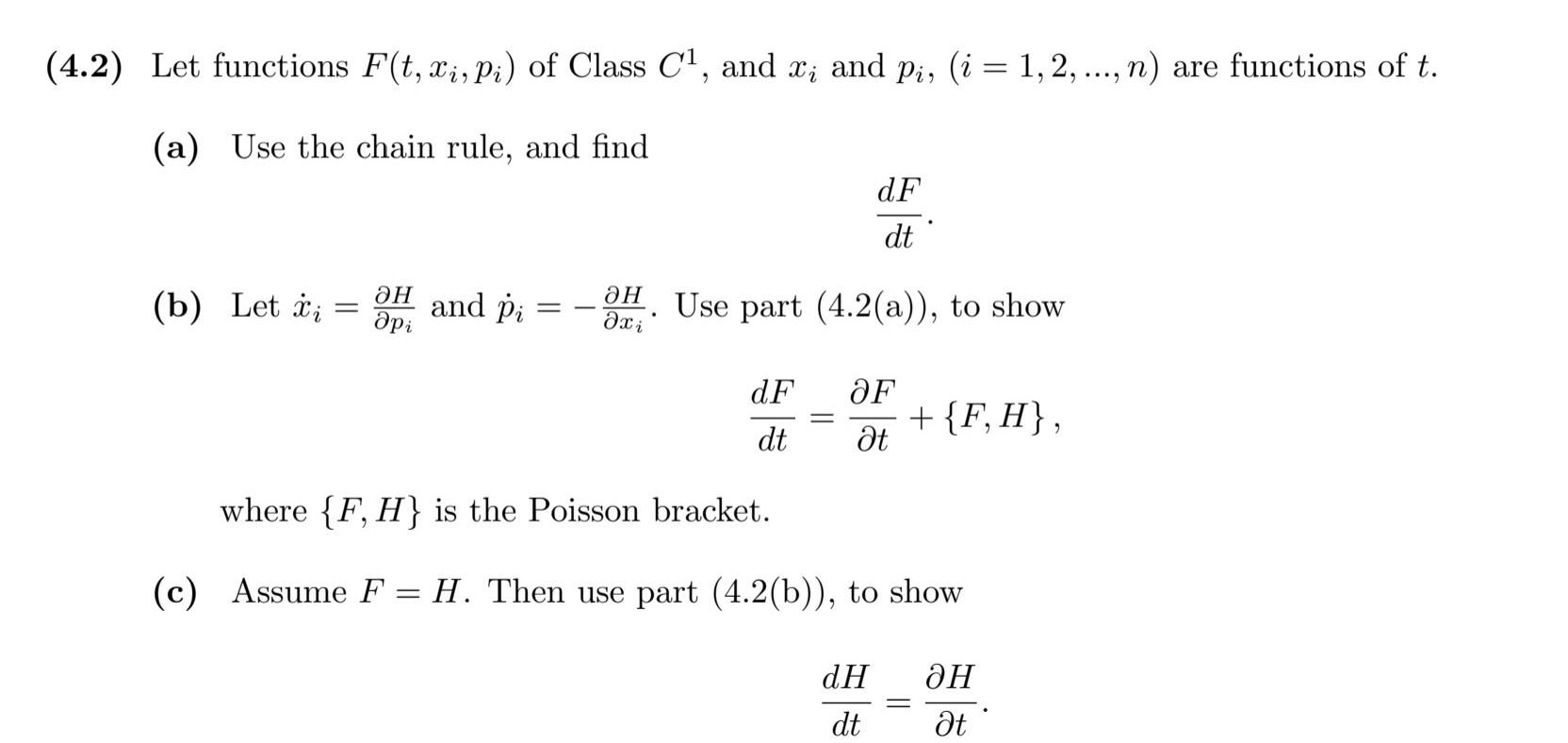 Solved Let functions F(t,xi,pi) of Class C1, and xi and | Chegg.com