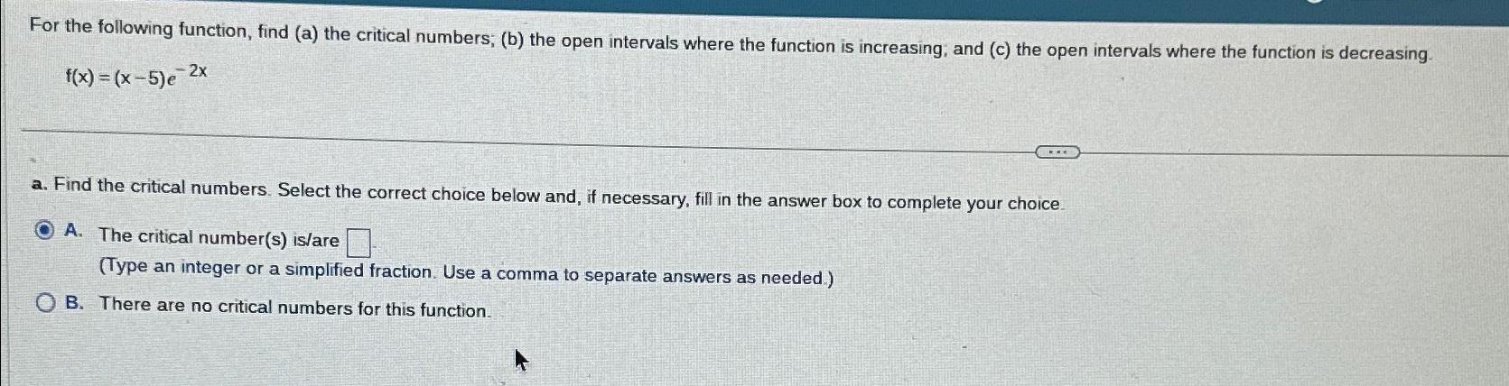 Solved For the following function, find (a) ﻿the critical | Chegg.com