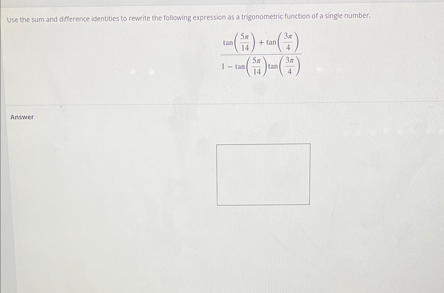 Solved Use the sum and difference identities to rewrite the | Chegg.com