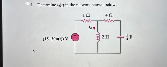 Solved 1. Determine i0(t) in the network shown below. | Chegg.com