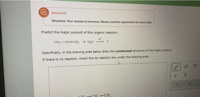 Solved Incorrect Structure: Your answer is incorrect. Please | Chegg.com