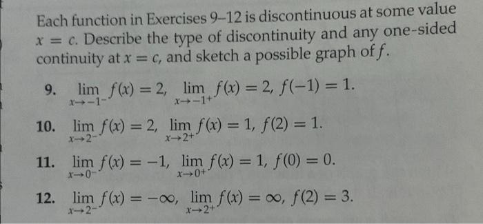 Solved Each function in Exercises 9-12 is discontinuous at | Chegg.com