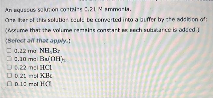 Solved An aqueous solution contains 0.21M ammonia. One liter | Chegg.com
