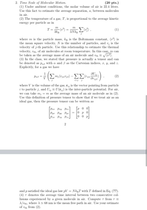 2. Time Scale of Molecular Motion. (20 pts.) (1) | Chegg.com