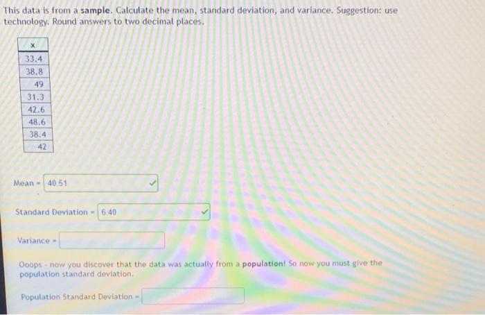 Solved This data is from a sample. Calculate the mean, | Chegg.com