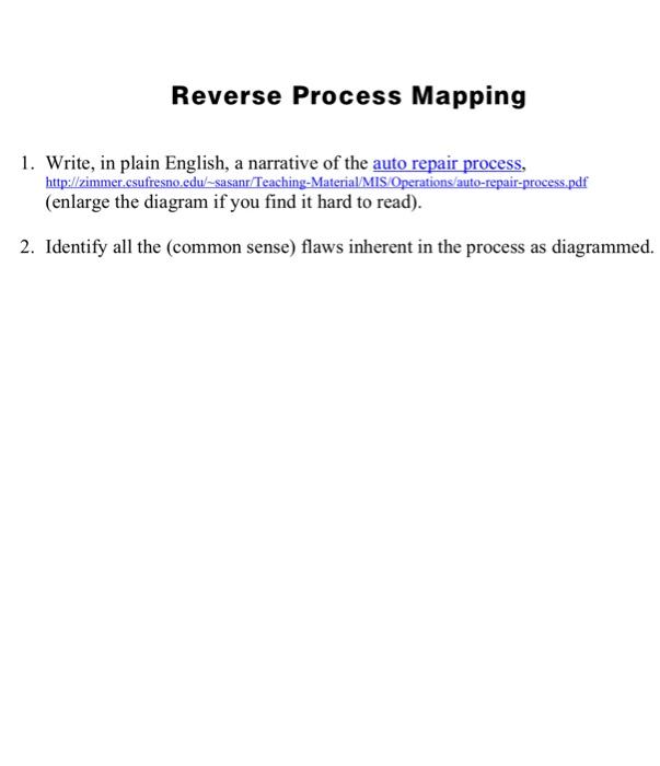 Solved Reverse Process Mapping 1. Write, in plain English, a | Chegg.com