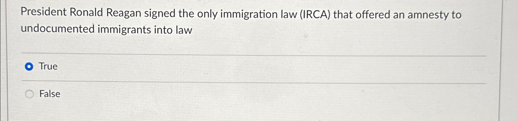 Solved President Ronald Reagan signed the only immigration | Chegg.com