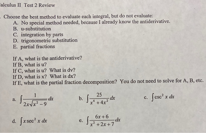Solved alculus II Test 2 Review Choose the best method to | Chegg.com