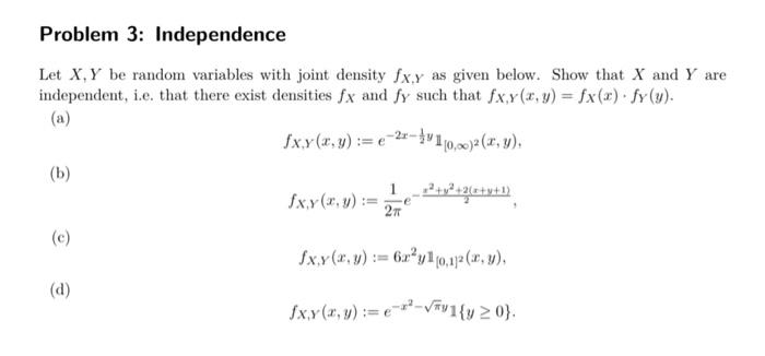 Solved Let X,Y be random variables with joint density fX,Y | Chegg.com