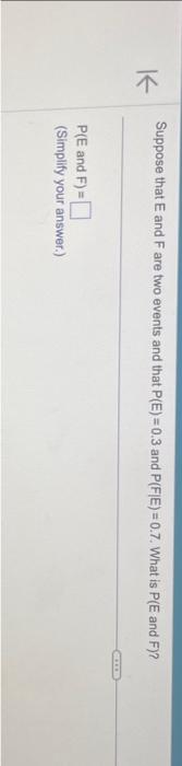 Solved Suppose that E and F are two events and that P(E)=0.3 | Chegg.com