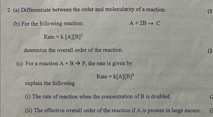 Solved 2 (a) Differentiate between the order and | Chegg.com