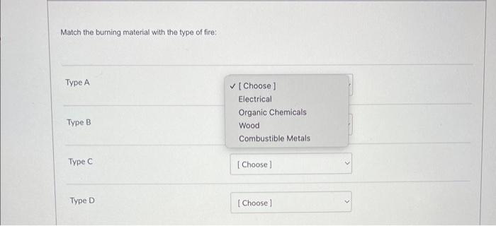 Solved Match the burning material with the fype of fire: | Chegg.com