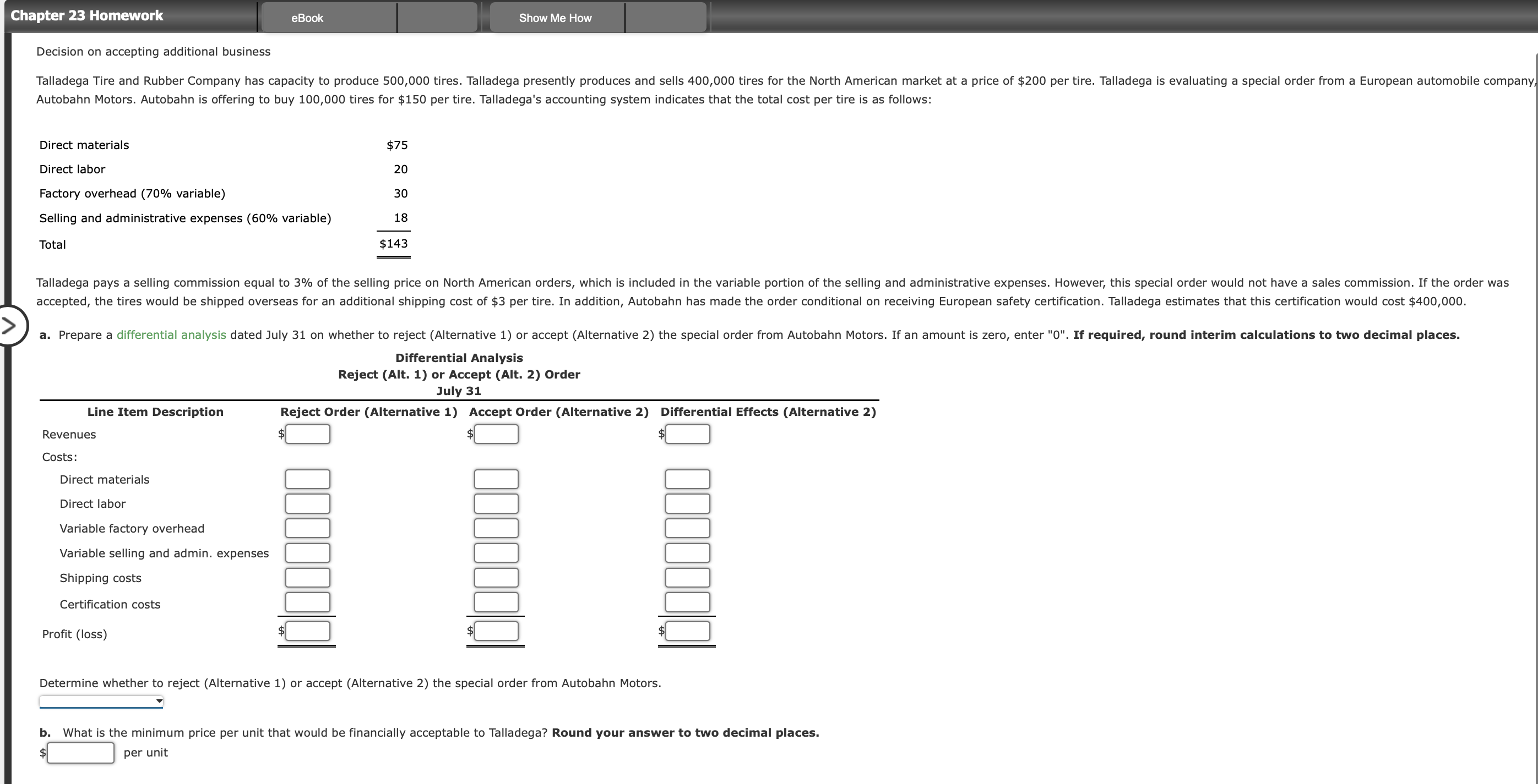 Solved Decision on accepting additional business Autobahn | Chegg.com