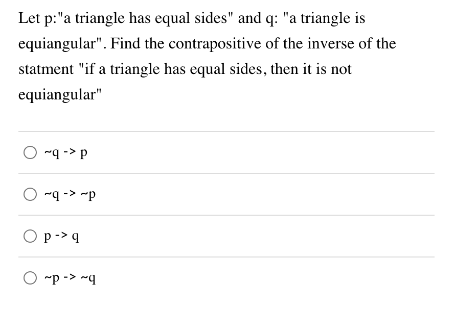 Solved Let p:"a triangle has equal sides" and q: "a triangle | Chegg.com