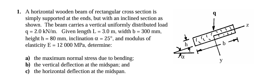 Solved A horizontal wooden beam of rectangular cross section | Chegg.com