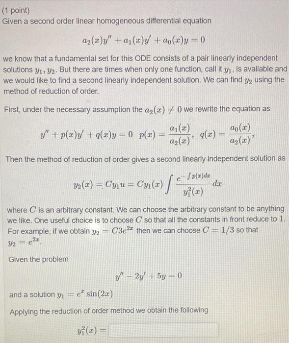 Solved 1 Point Given A Second Order Linear Homogeneous