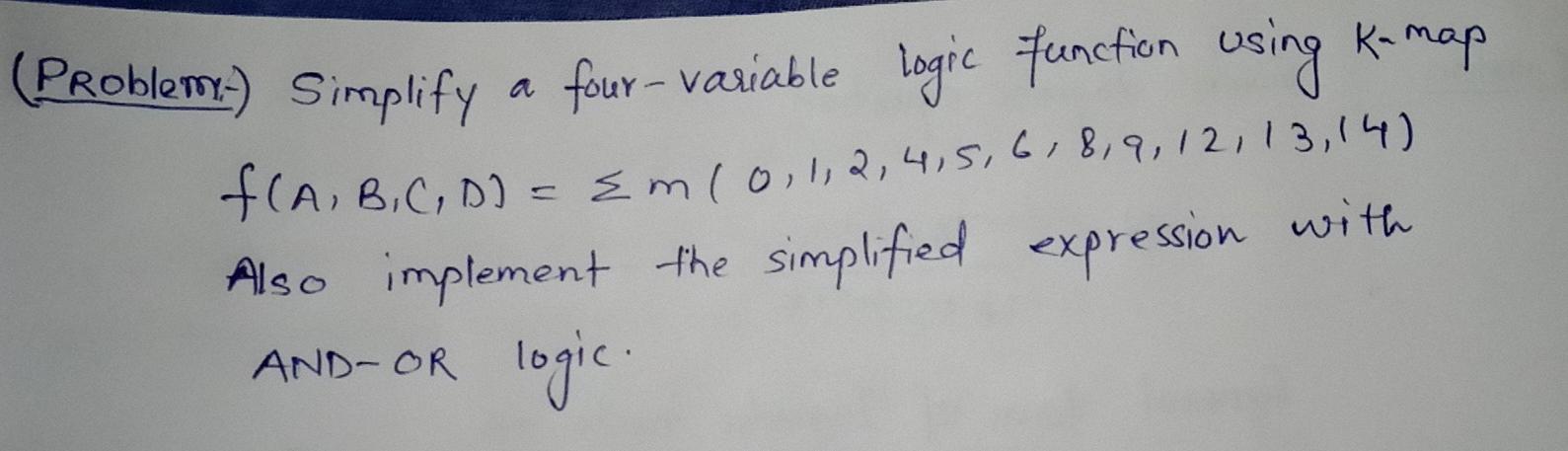 Solved Problem Simplify A Four Variable Logic Function