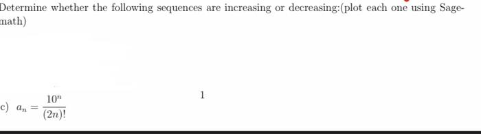 Solved Determine whether the following sequences are | Chegg.com
