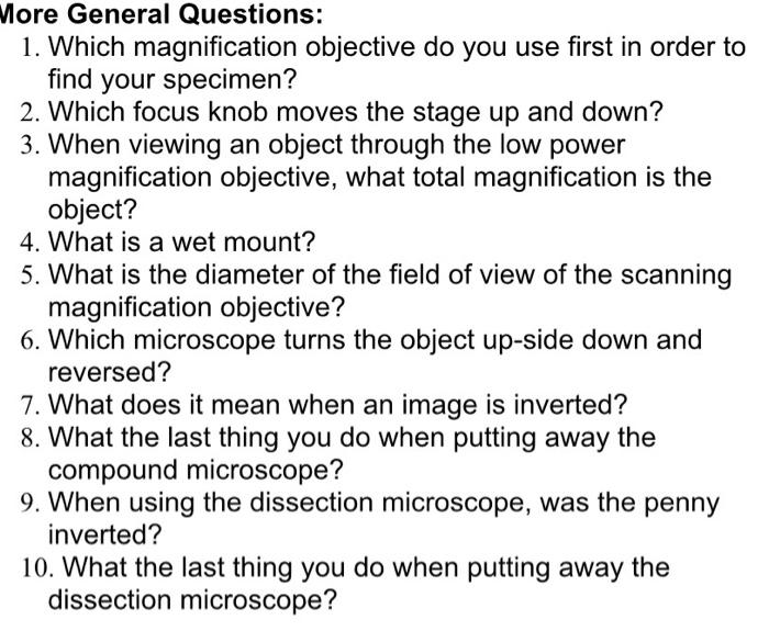 Solved More General Questions: 1. Which magnification | Chegg.com