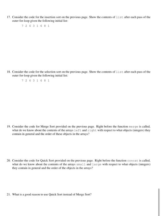 Solved 17. Consider the code for the insertion sort on the | Chegg.com