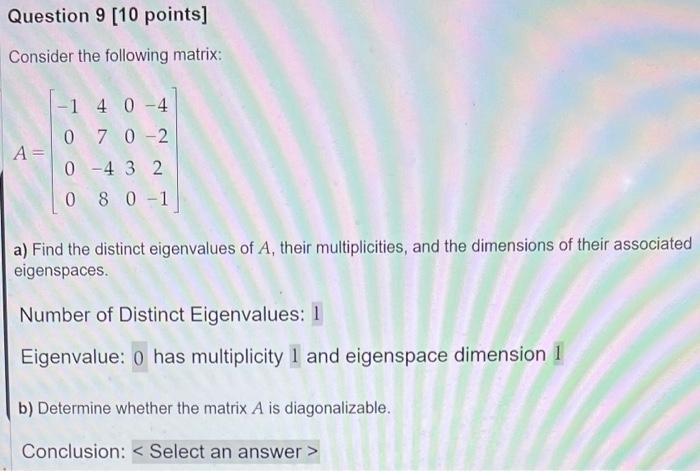 Solved Consider the following matrix: | Chegg.com