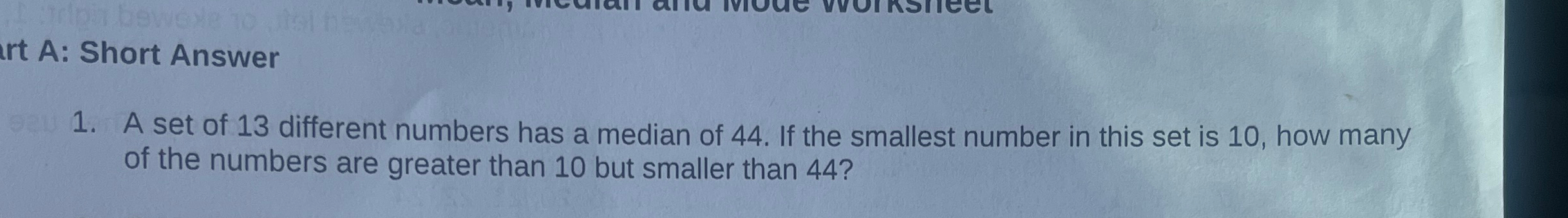 Solved A: Short AnswerA set of 13 ﻿different numbers has a | Chegg.com