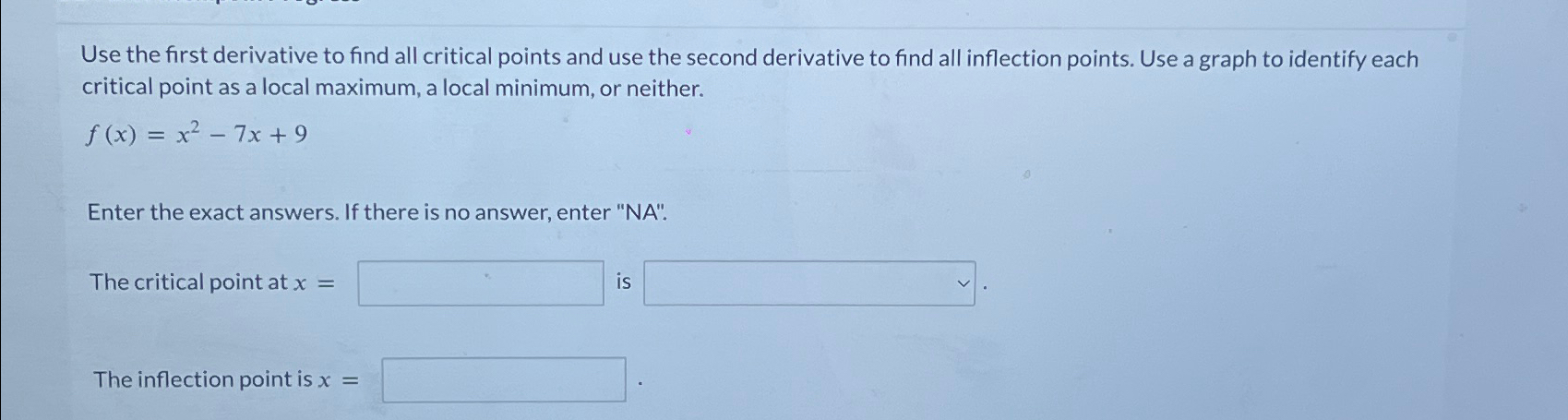 Solved Use the first derivative to find all critical points | Chegg.com