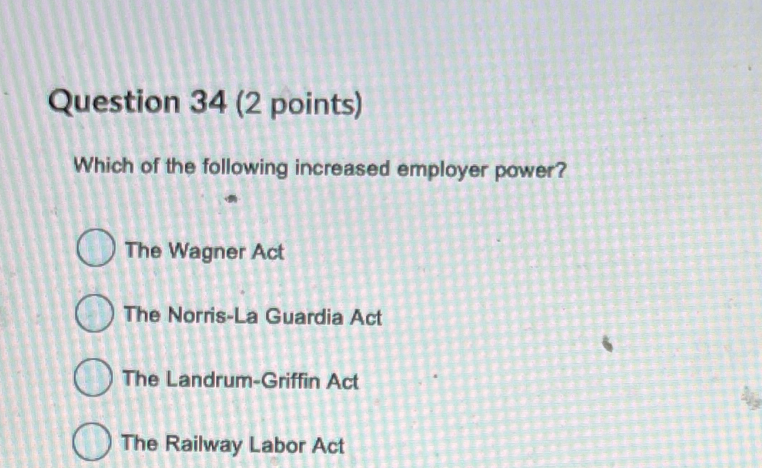 Solved Question 34 (2 ﻿points)Which of the following | Chegg.com