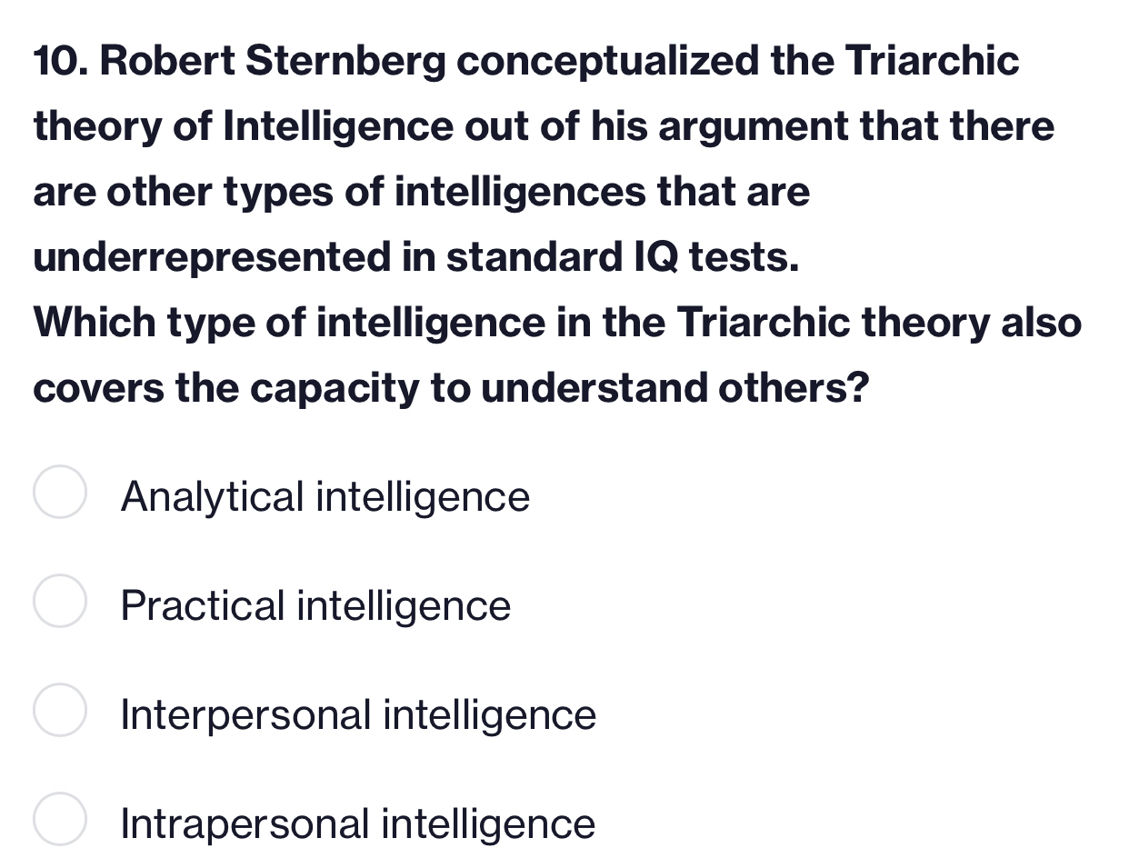 Solved Robert Sternberg conceptualized the Triarchic theory | Chegg.com