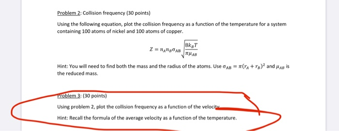 Solved Problem 2: Collision frequency (30 points) Using the | Chegg.com