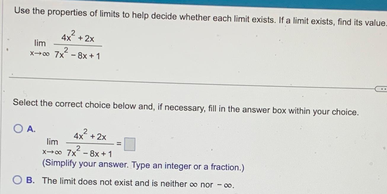 Solved Use the properties of limits to help decide whether | Chegg.com