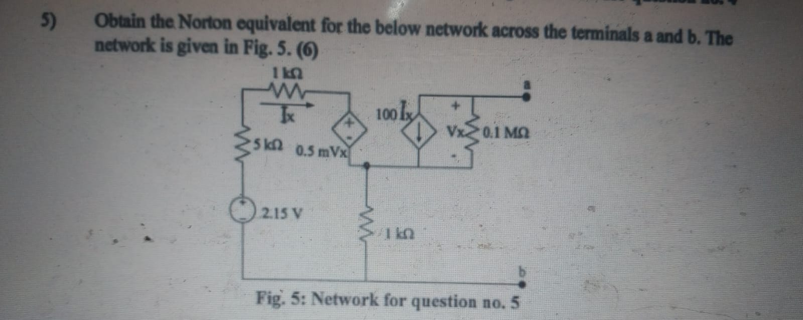 Solved Obtain the Norton equivalent for the below network | Chegg.com