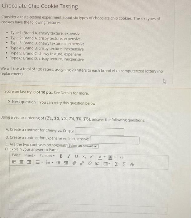 Solved Chocolate Chip Cookie Tasting Consider a taste | Chegg.com