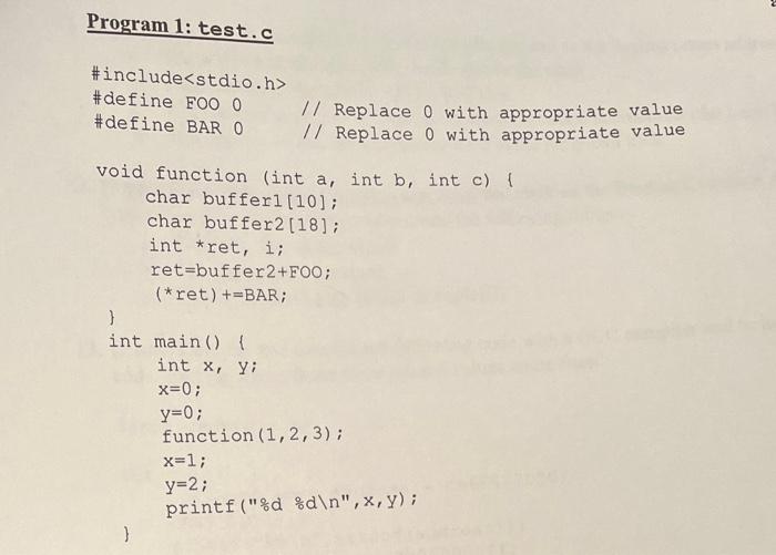 Solved In the program test.c, find the values for FOO and | Chegg.com