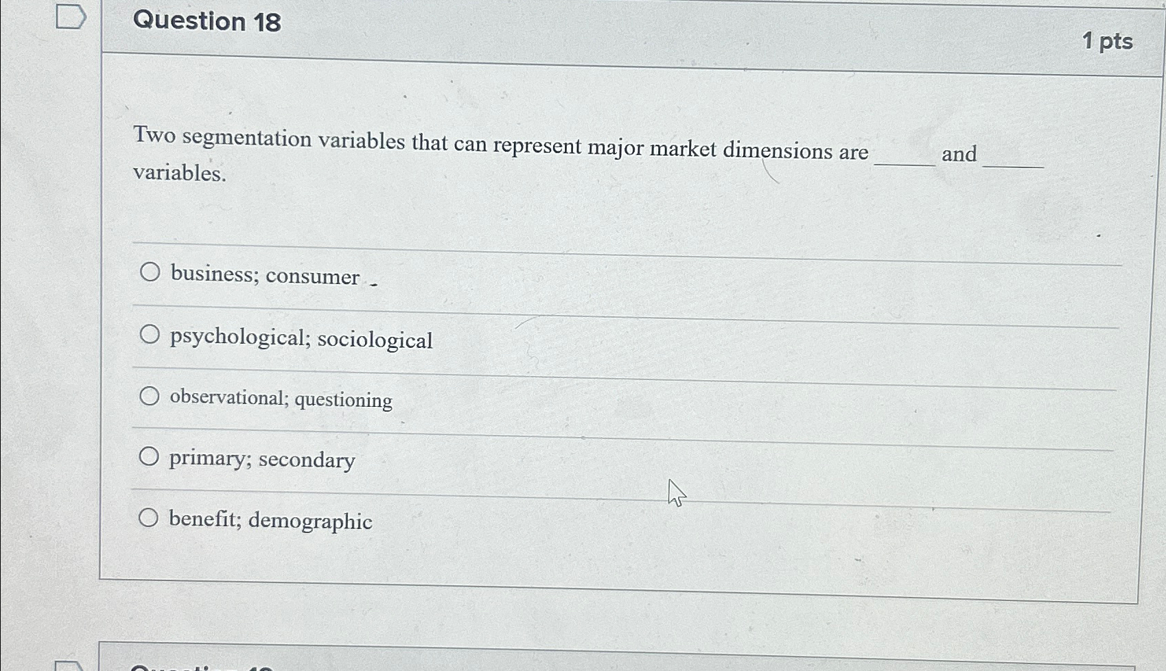Solved Question 181 ﻿ptsTwo segmentation variables that can | Chegg.com