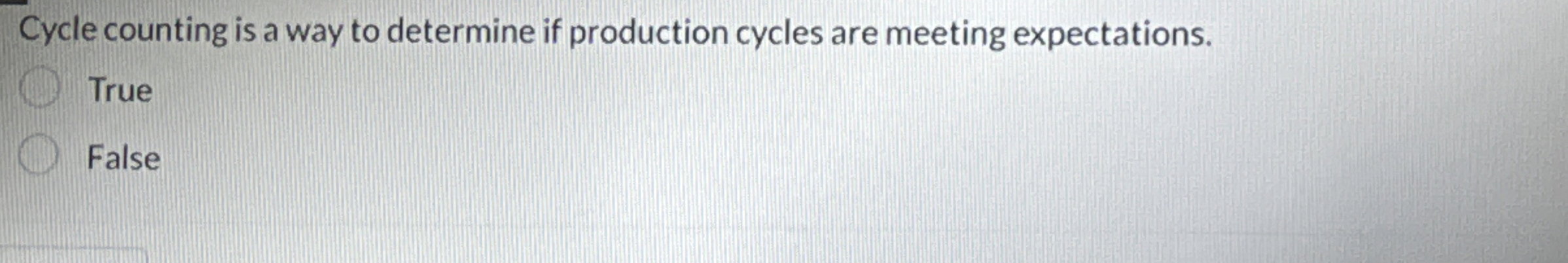 Solved Cycle counting is a way to determine if production | Chegg.com