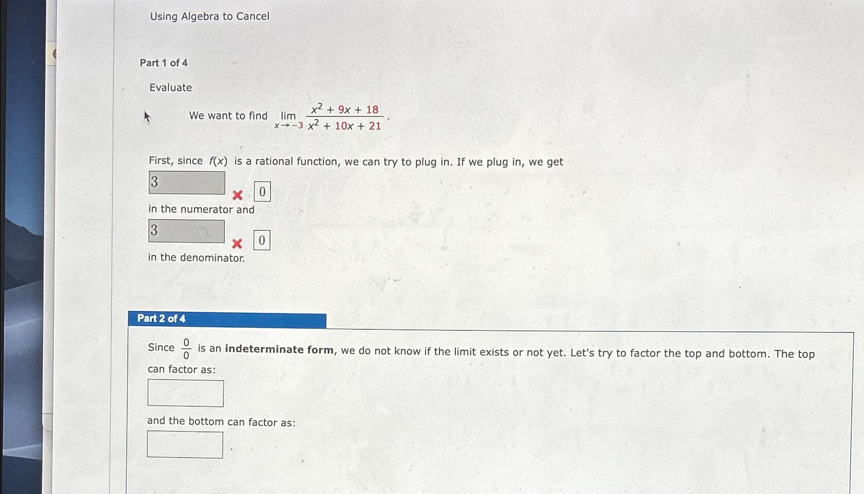 Solved Using Algebra to CancelPart 1 ﻿of 4EvaluateWe want to | Chegg.com