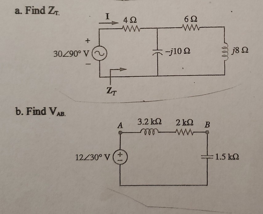 Solved a. Find Z. 4 Ω 6Ω + 30290° V -j10Ω j8 Ω ZI b. Find | Chegg.com