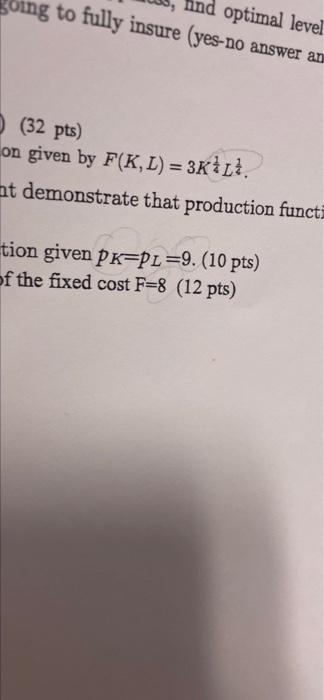 Solved Problem 2. (Producers) (32 pts) Consider production | Chegg.com