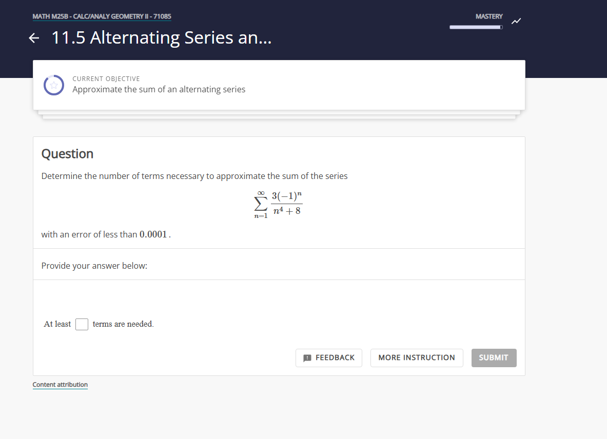 Solved QuestionDetermine the number of ﻿terms necessary to | Chegg.com